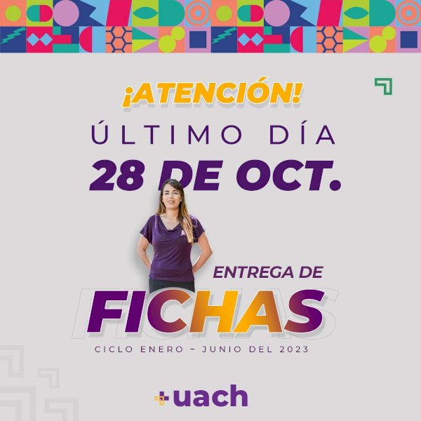 Adquiere tu ficha de inscripción y Estudia en la UACH | La Opción de ...