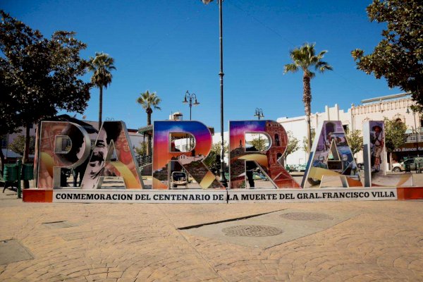 Adornan letras de Parral con tema de Villa | La Opción de Chihuahua