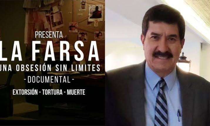 Logra documental La Farsa un millón de reproducciones en redes sociales ...