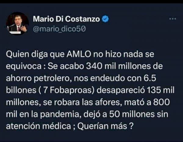 Denuncia Mario Di Costanzo todo lo que nos endeudó López Obrador | La ...